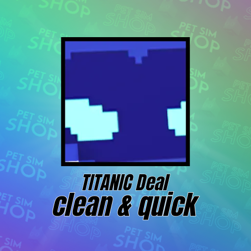 Titanic Pixel Dominus Astra – PetSimShop